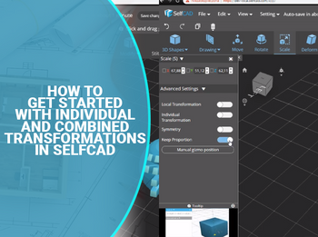 How to Get Started With Individual and Combined Transformations in 3D Modeling